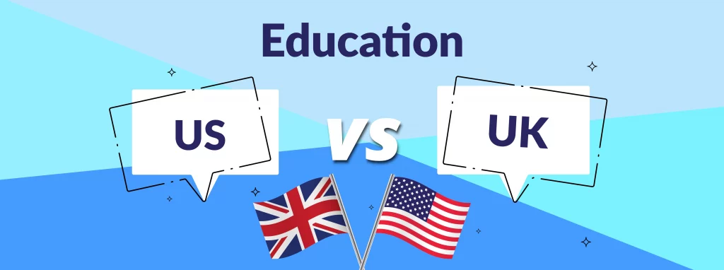 US vs UK Education: Key Differences Compared 2025