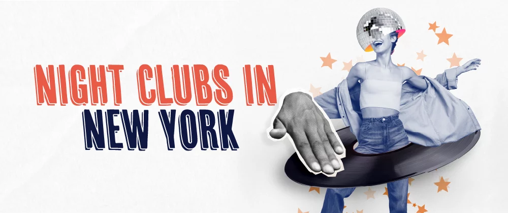 10 Best Night Clubs in New York 2025 To Party