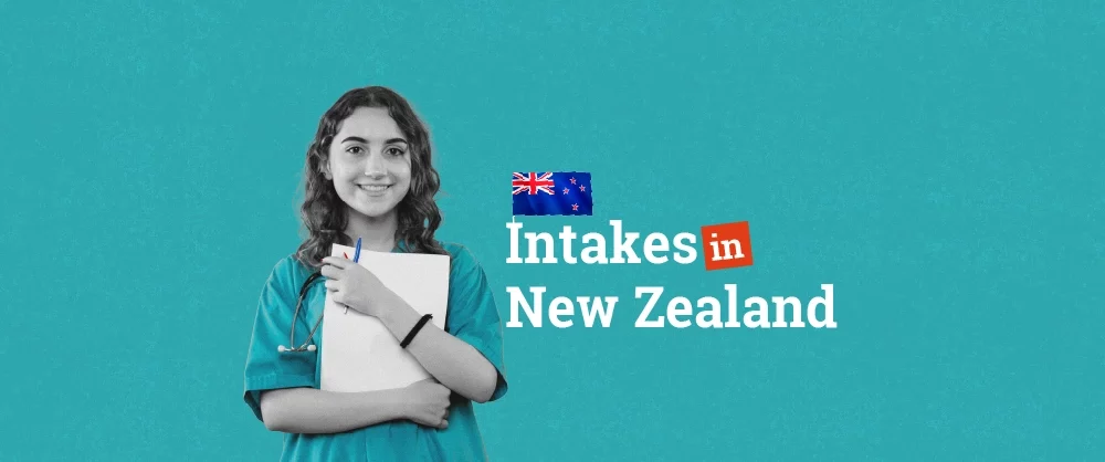 Intakes in New Zealand 2025: Application Timeline, Courses & University Requirements