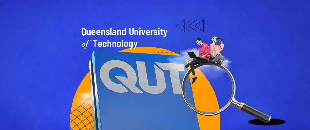 Queensland University of Technology: Acceptance Rate, Rankings, Fees ...